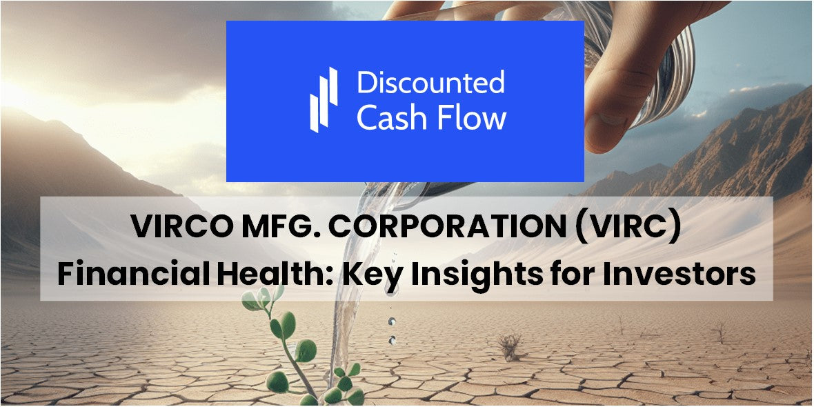 تحطيم Virco Mfg. شركة (VIRC) الصحة المالية: رؤى رئيسية للمستثمرين ...