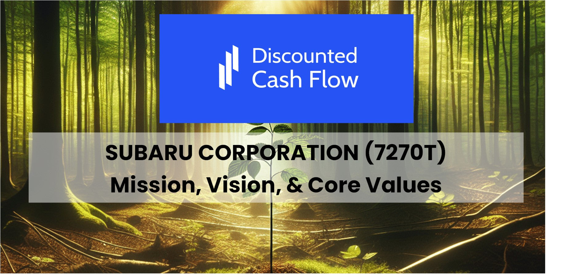 Mission Statement, Vision, & Core Values (2025) of Subaru Corporation ...