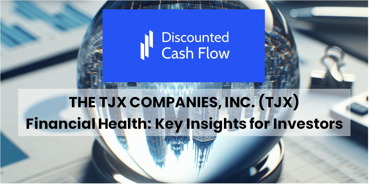 Breaking Down The TJX Companies, Inc. (TJX): Key Insights for Investors ...