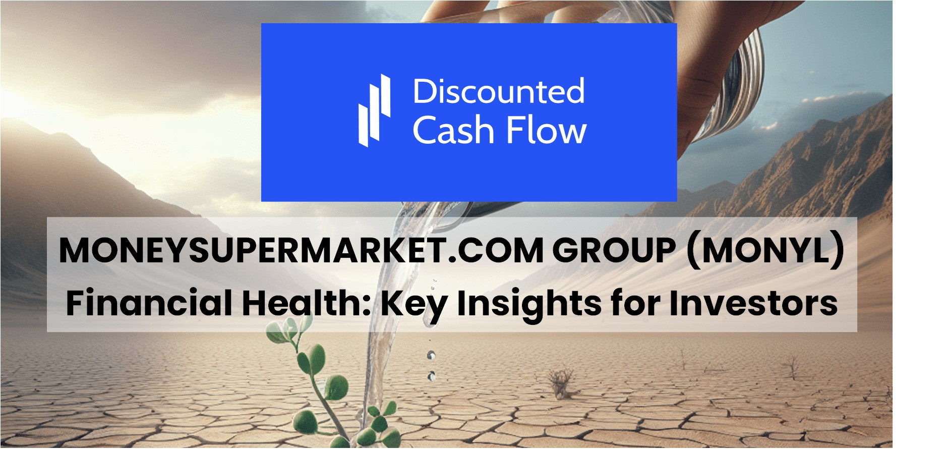 Breaking Down Moneysupermarket.com Group (MONYL) Financial Health: Key ...