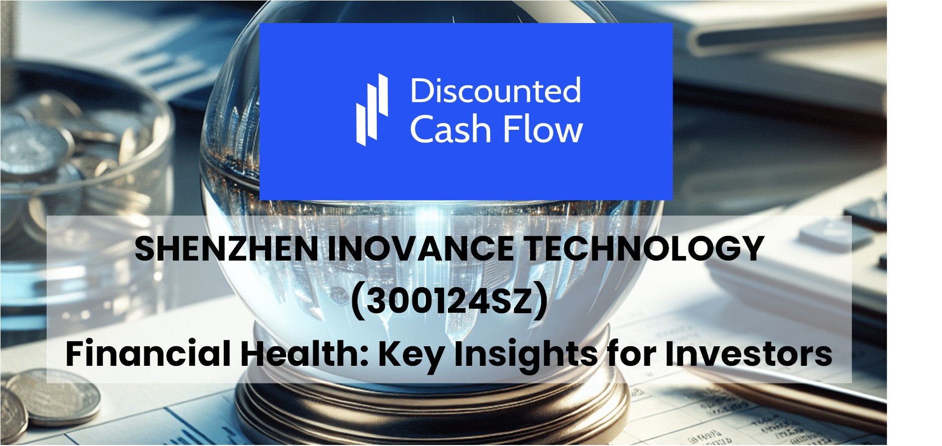 Breaking Down Shenzhen Inovance Technology (300124SZ) Financial Health ...