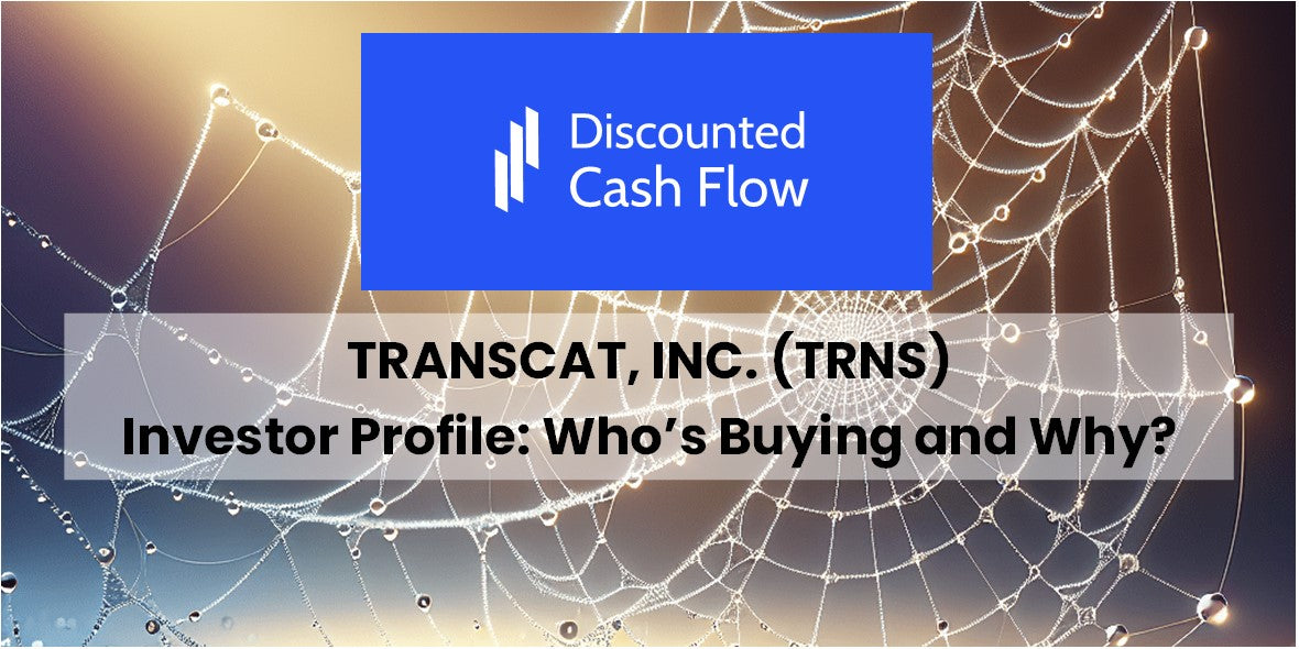 Exploring Transcat, Inc. (TRNS): Who s Buying and Why? – DCFmodeling.com