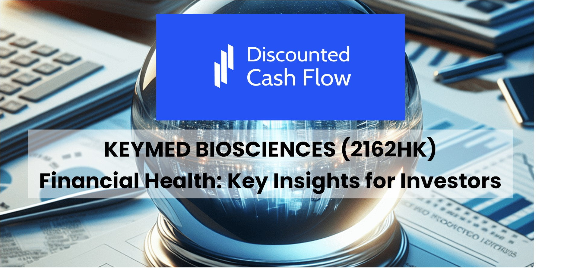 Breaking Down Keymed Biosciences (2162HK) Financial Health: Key ...