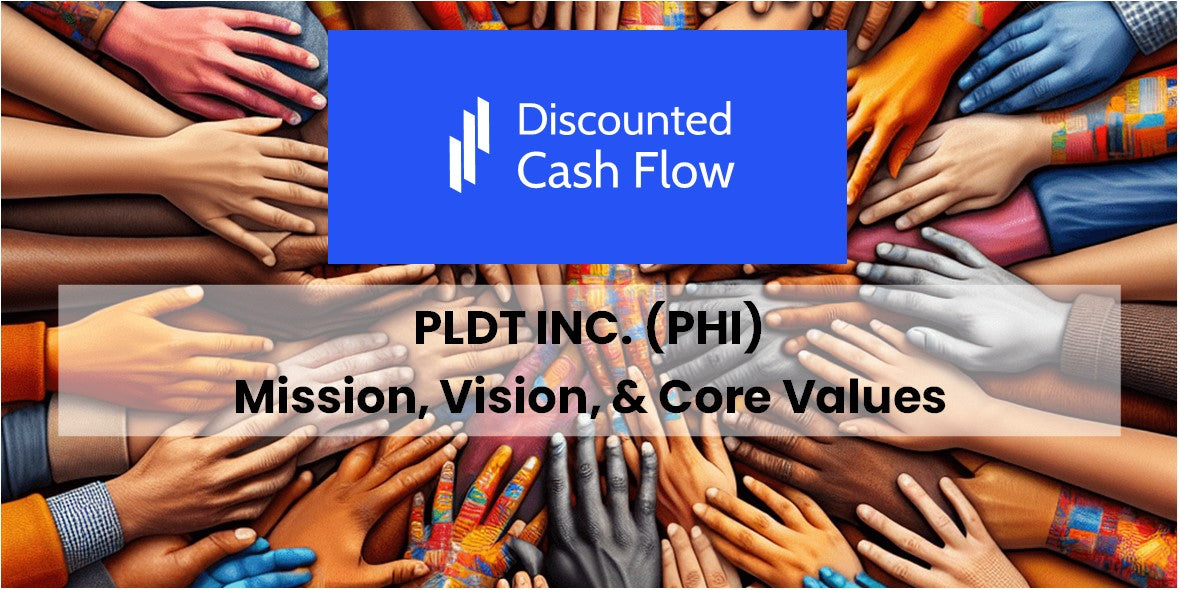 Mission Statement, Vision, & Core Values (2025) of PLDT Inc. (PHI ...