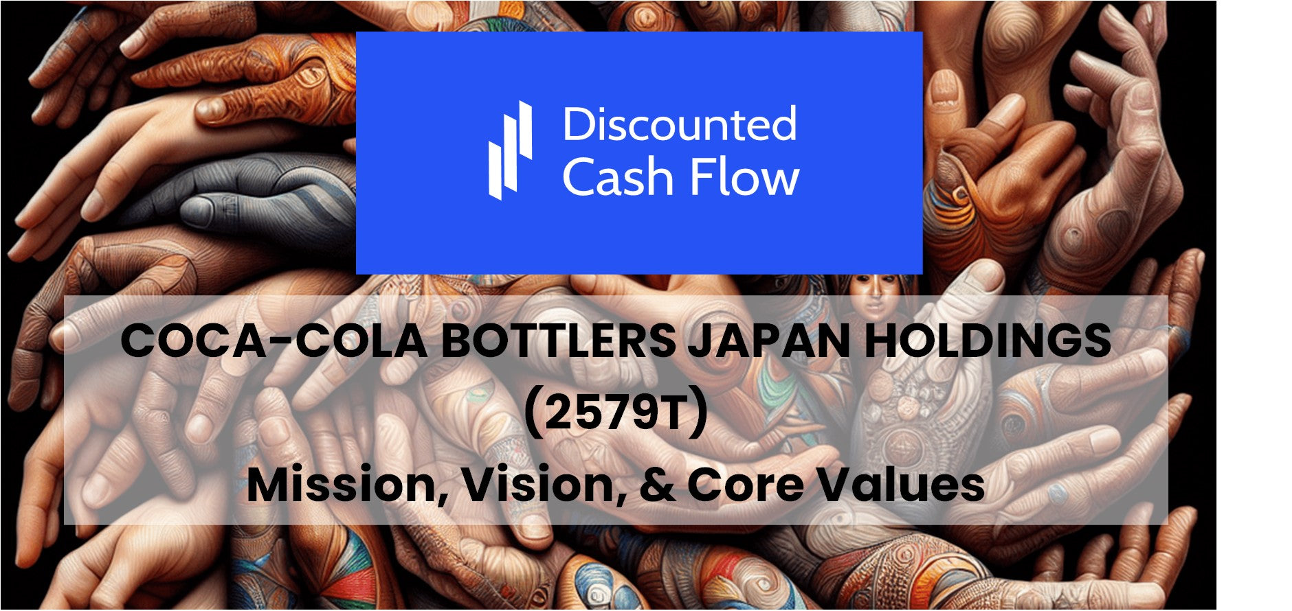 Mission Statement, Vision, & Core Values (2025) of Coca-Cola Bottlers ...