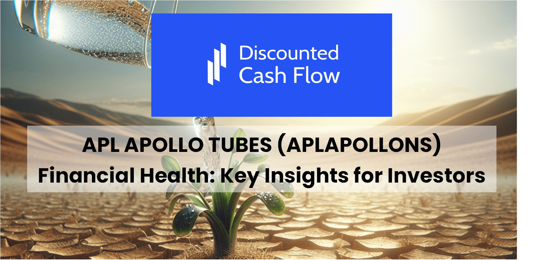 Breaking Down APL Apollo Tubes (APLAPOLLONS) Financial Health: Key ...