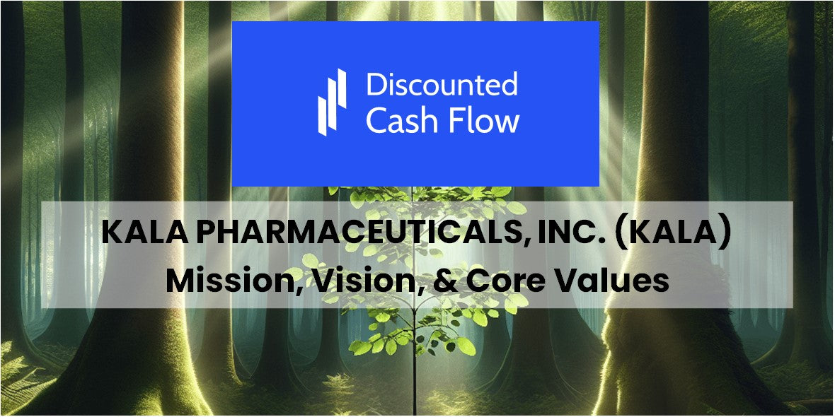 Mission Statement, Vision, & Core Values (2025) of Kala Pharmaceuticals ...
