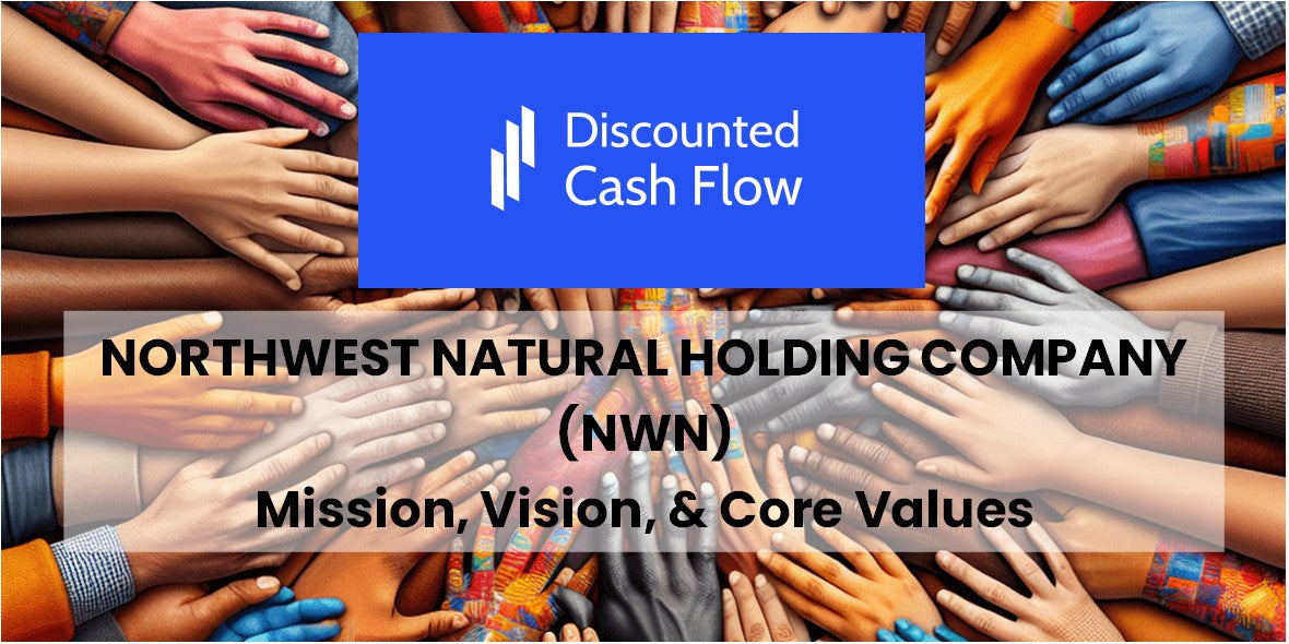 Mission Statement, Vision, & Core Values (2025) of Northwest Natural ...