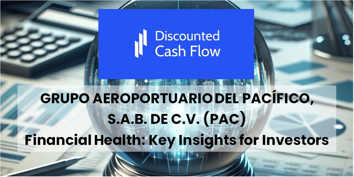 Breaking Down Grupo Aeroportuario del Pac fico, S.A.B. de C.V. (PAC ...