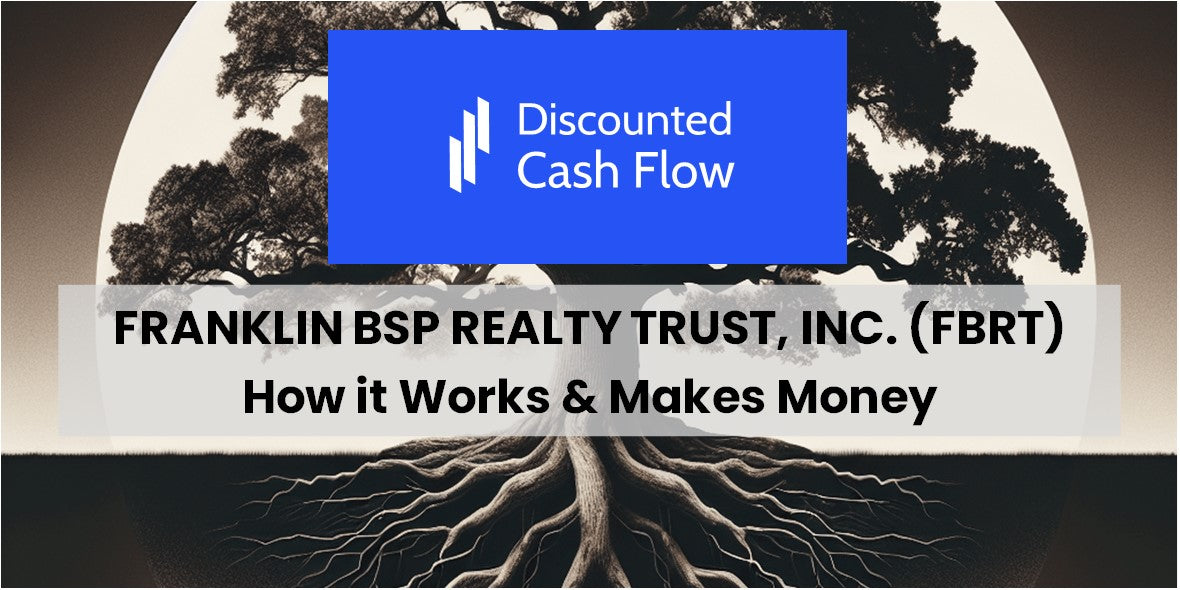 Franklin BSP Realty Trust, Inc. (FBRT): history, ownership, mission ...
