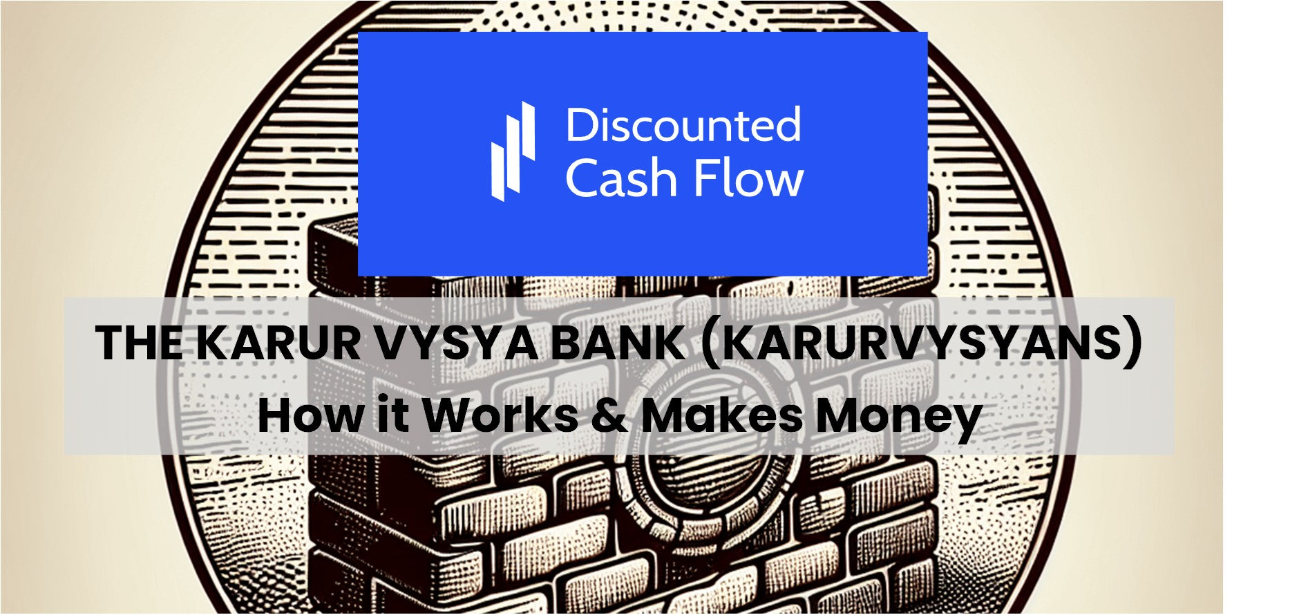 The Karur Vysya Bank (KARURVYSYANS): history, ownership, mission, how ...