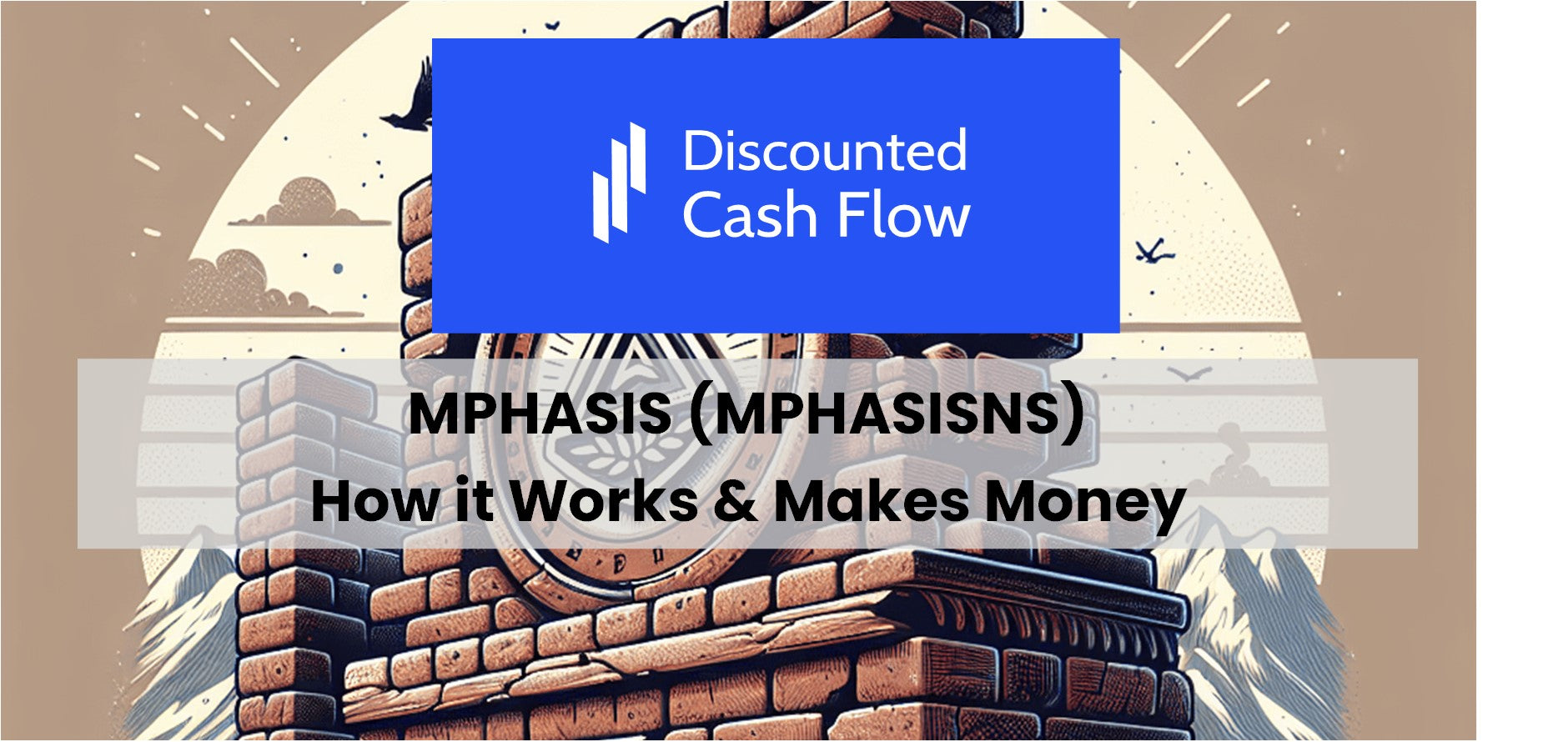 Mphasis (MPHASISNS): history, ownership, mission, how it works & makes ...