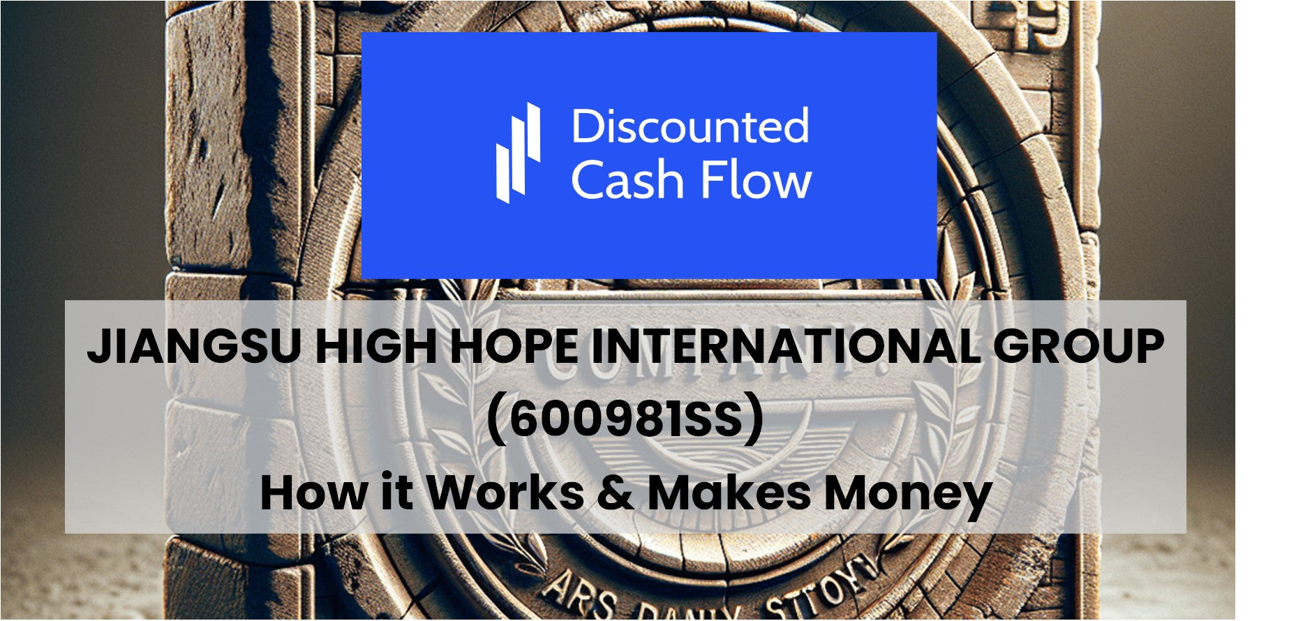 Jiangsu High Hope International Group (600981SS): history, ownership ...