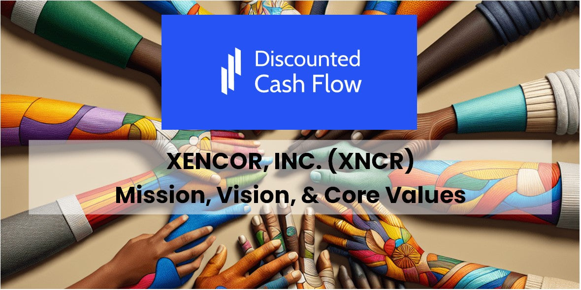 Mission Statement, Vision, & Core Values (2025) of Xencor, Inc. (XNCR ...