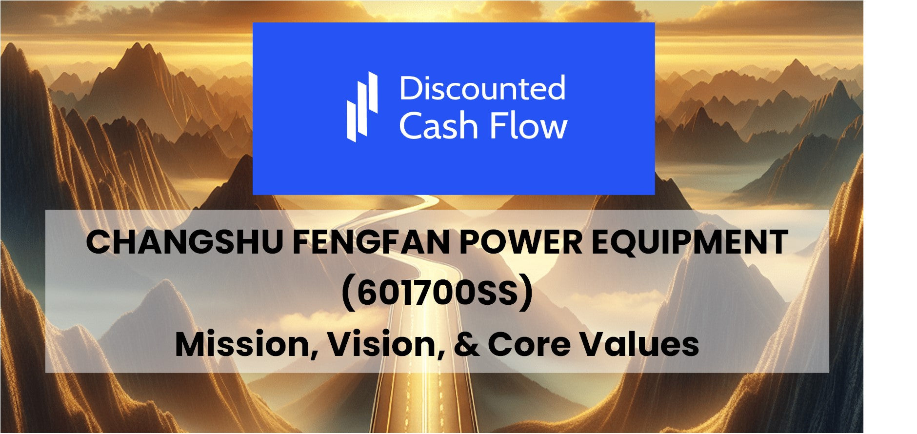 Mission Statement, Vision, & Core Values (2025) of Changshu Fengfan ...