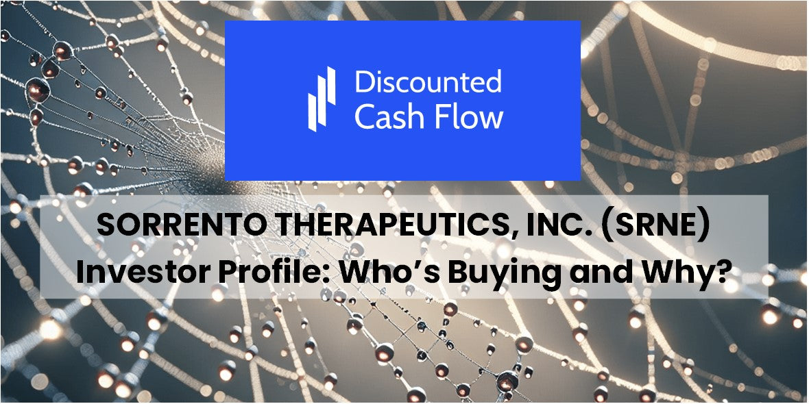 Exploring Sorrento Therapeutics, Inc. (SRNE): Who s Buying and Why ...