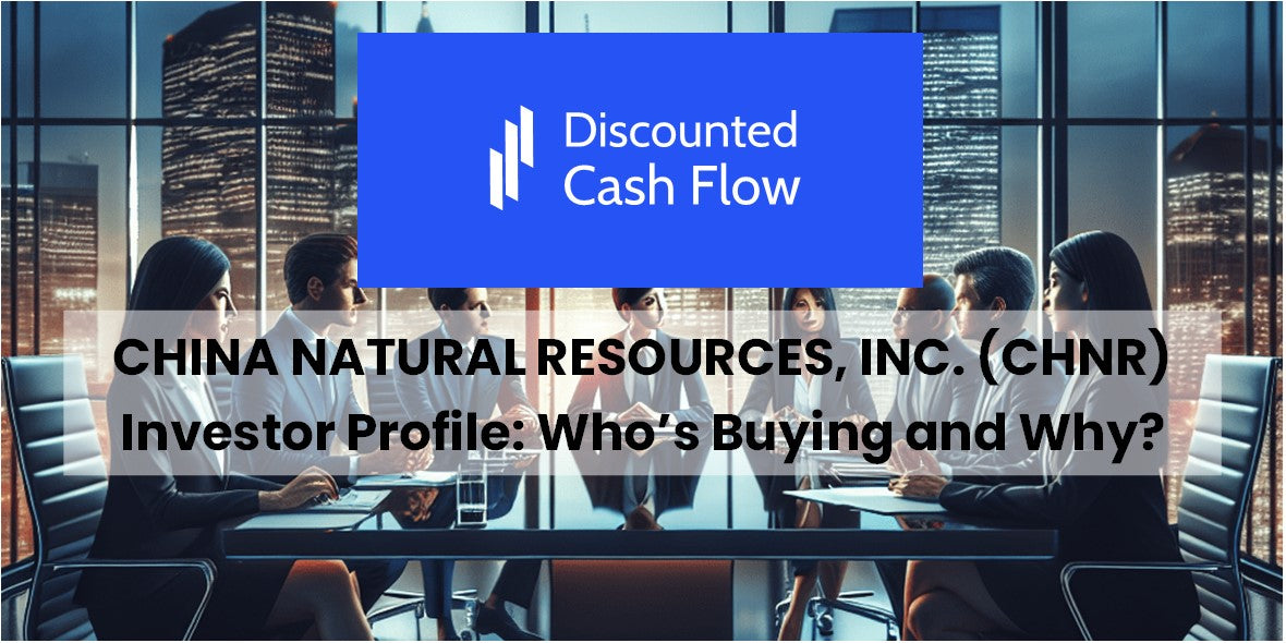 Exploring China Natural Resources, Inc. (CHNR): Who s Buying and Why ...