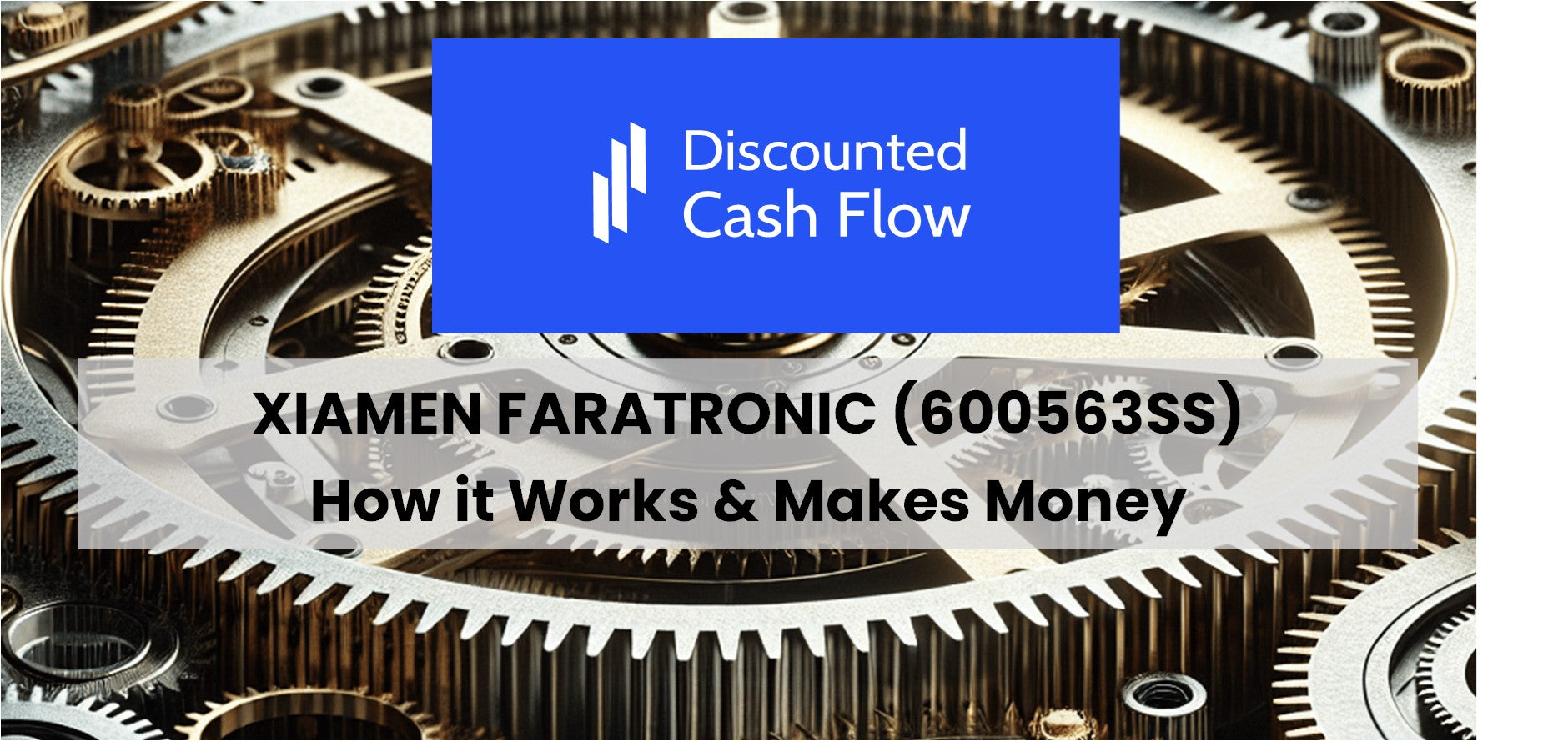Xiamen Faratronic (600563SS): history, ownership, mission, how it works ...