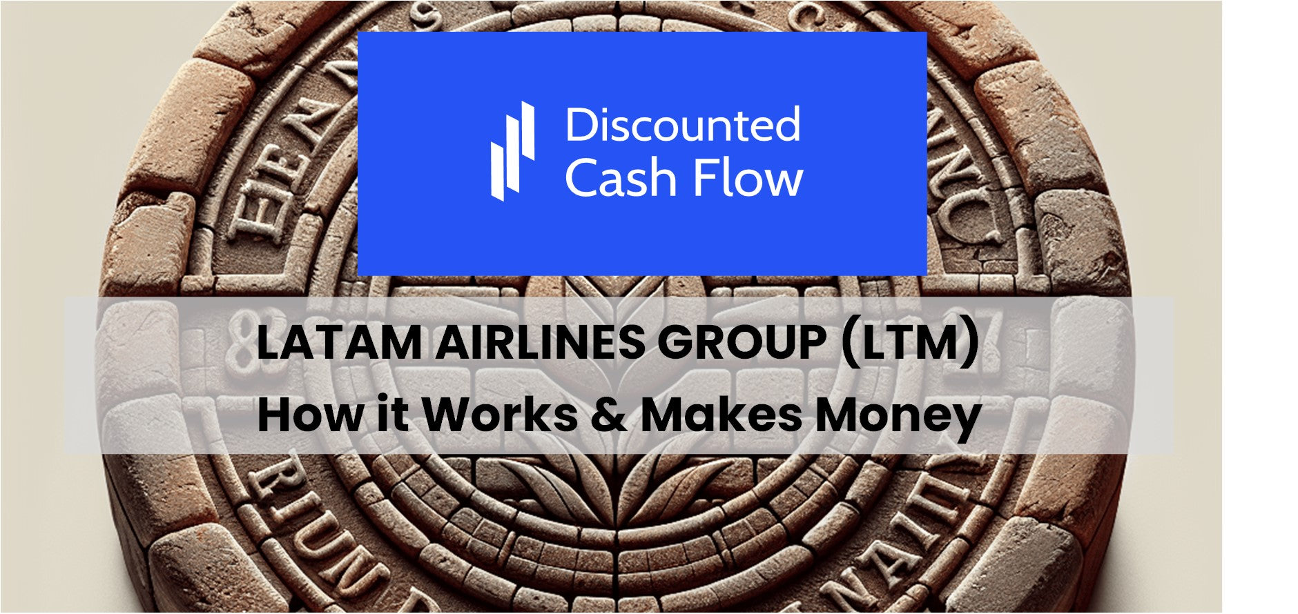 LATAM Airlines Group (LTM): history, ownership, mission, how it works ...