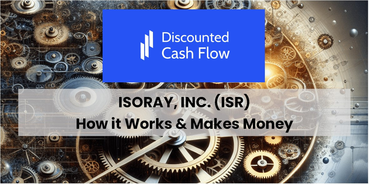 Isoray, Inc. (ISR): history, ownership, mission, how it works & makes ...