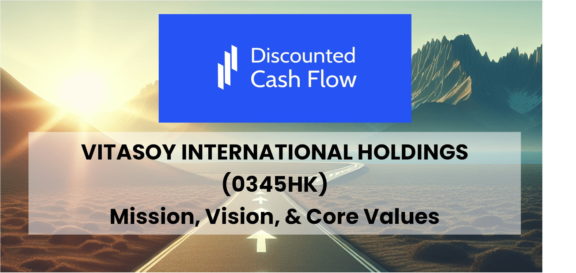 Mission Statement, Vision, & Core Values (2025) of Vitasoy International Holdings (0345HK ...