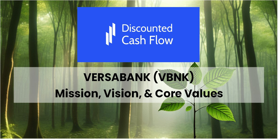 Mission Statement, Vision, & Core Values (2025) of VersaBank (VBNK ...