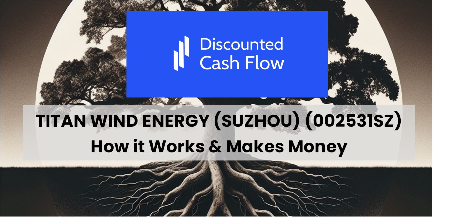 Titan Wind Energy (Suzhou) (002531SZ): history, ownership, mission, how ...