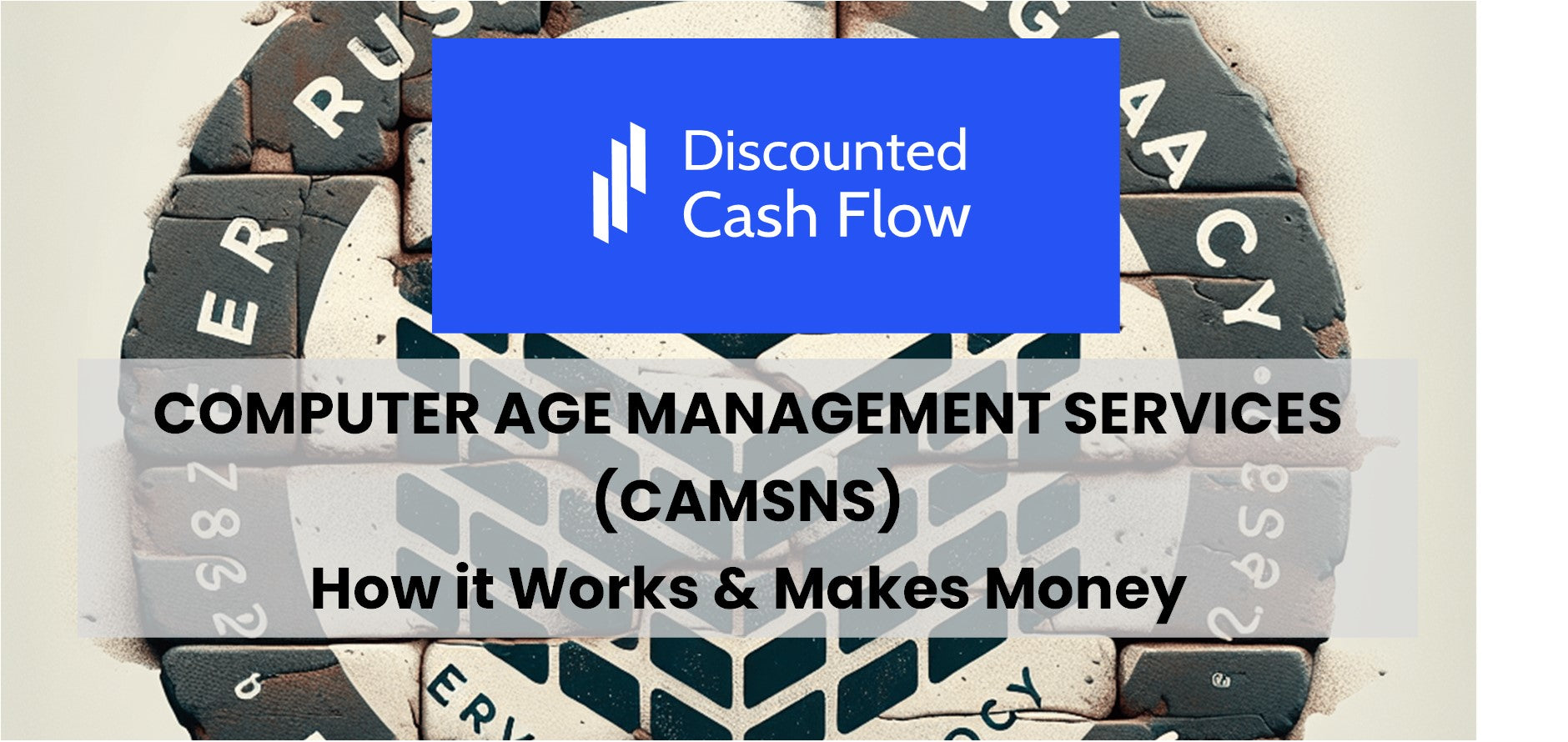 Computer Age Management Services (CAMSNS): history, ownership, mission ...