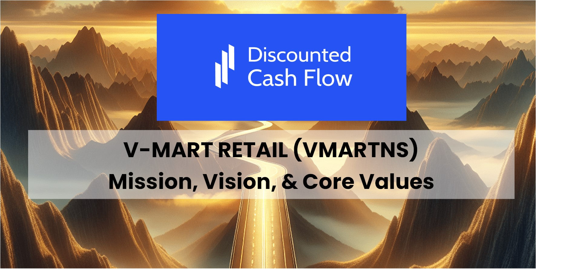 Mission Statement, Vision, & Core Values (2025) of V-Mart Retail ...