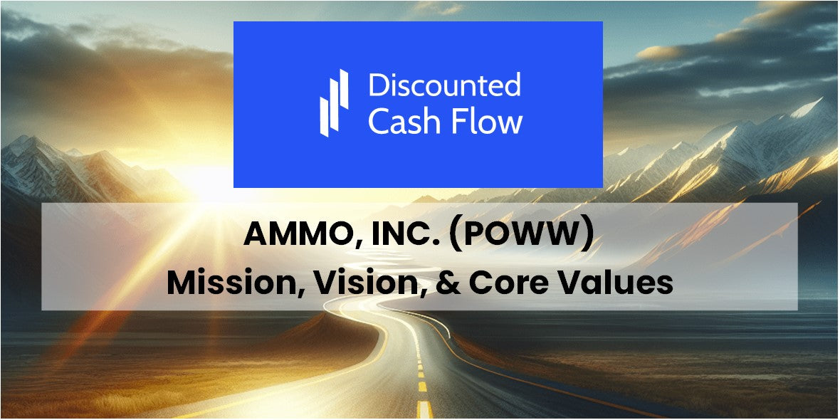 Mission Statement, Vision, & Core Values (2025) of AMMO, Inc. (POWW ...