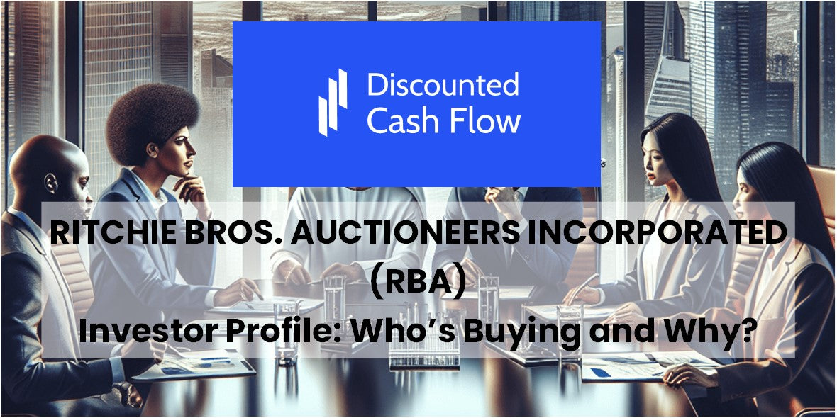 Exploring Ritchie Bros. Auctioneers Incorporated (RBA): Who s Buying ...