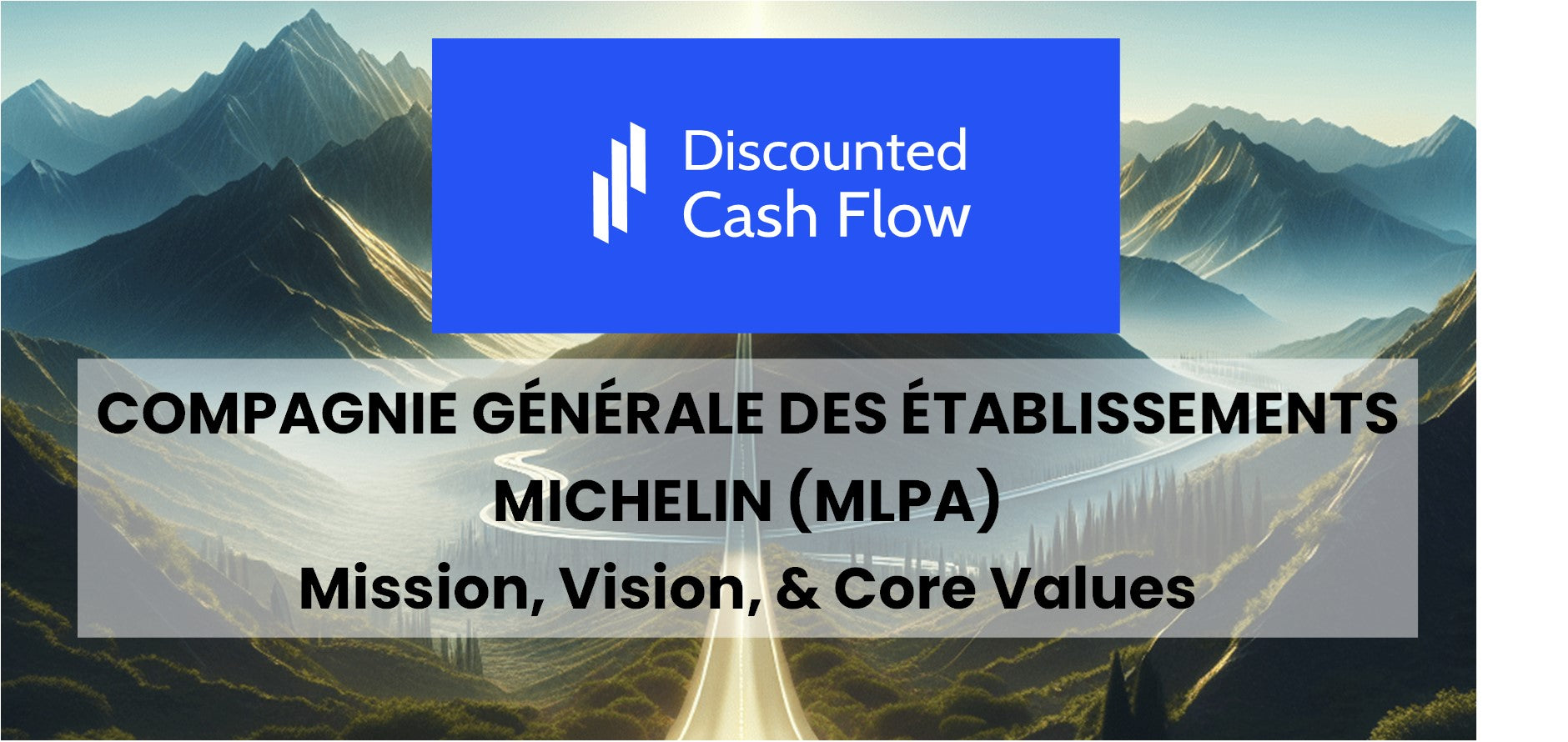 Mission Statement, Vision, & Core Values (2025) of Compagnie Générale ...