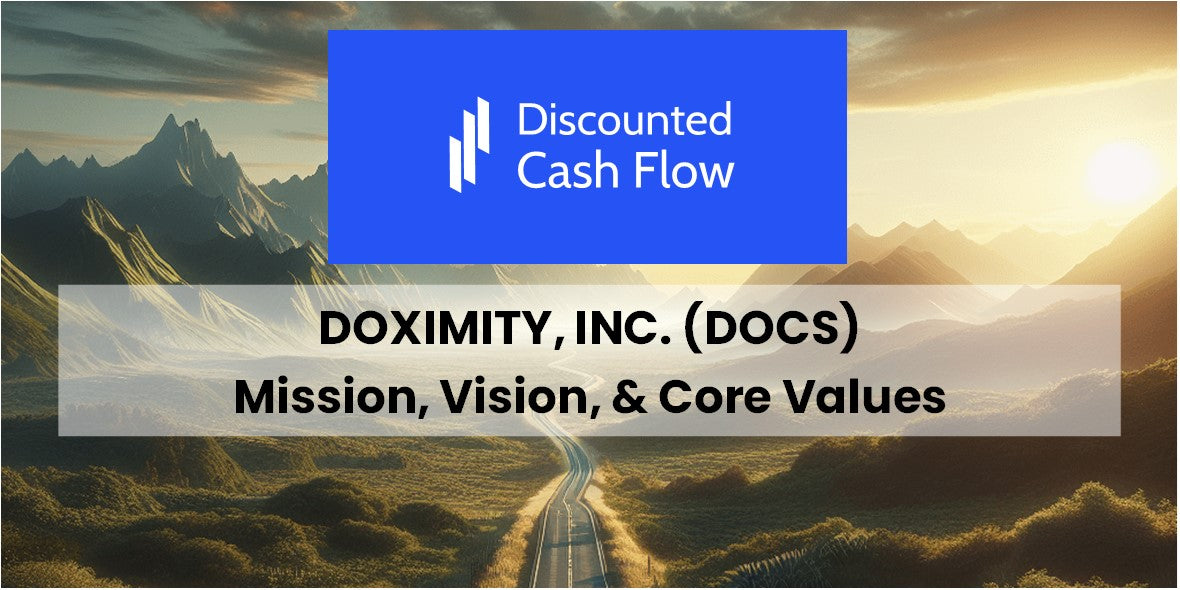 Mission Statement, Vision, & Core Values (2025) of Doximity, Inc. (DOCS ...