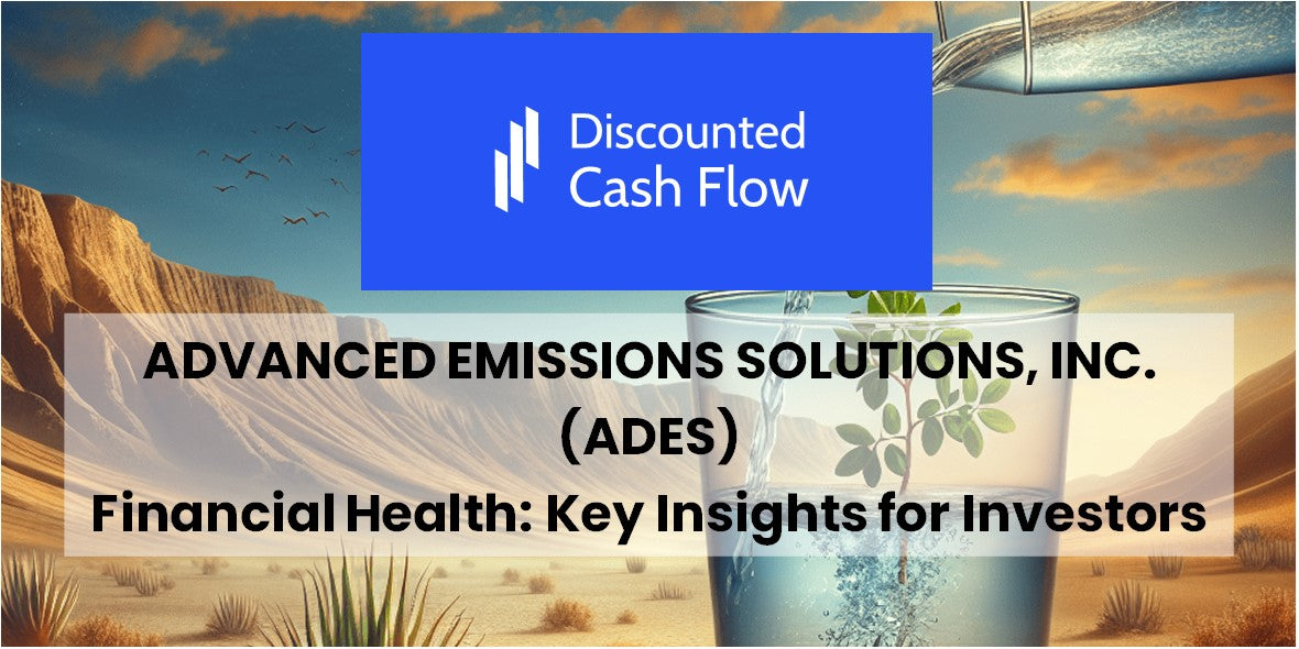 Breaking Down Advanced Emissions Solutions, Inc. (ADES): Key Insights ...