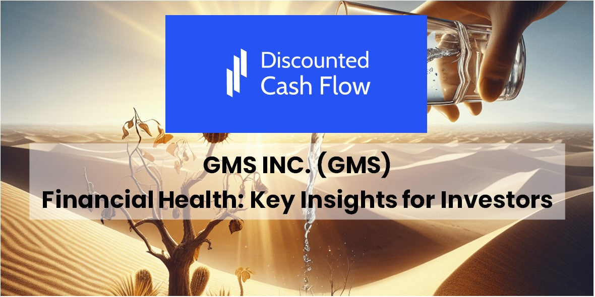 Breaking Down GMS Inc. (GMS): Key Insights for Investors – DCFmodeling.com