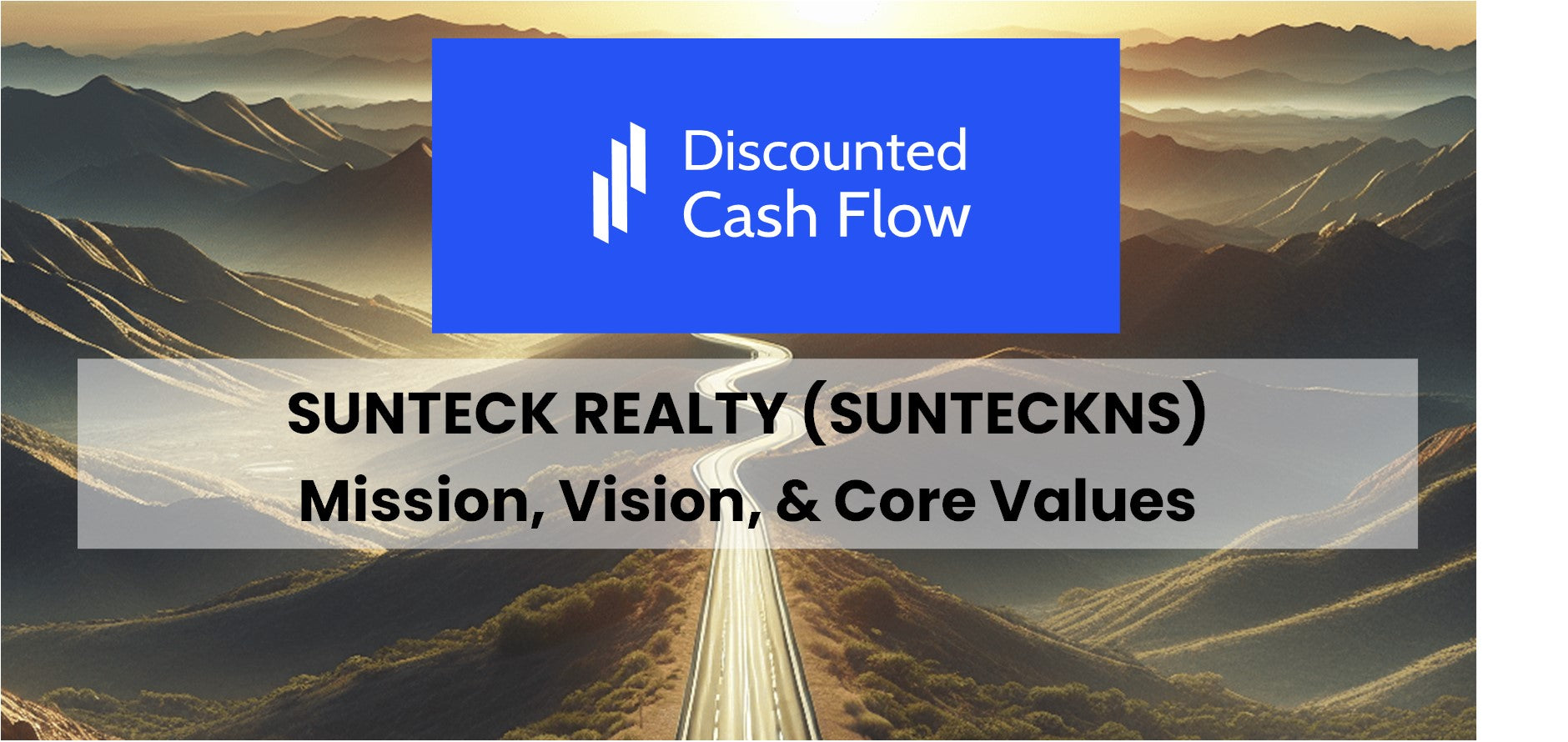 Mission Statement, Vision, & Core Values (2025) of Sunteck Realty ...