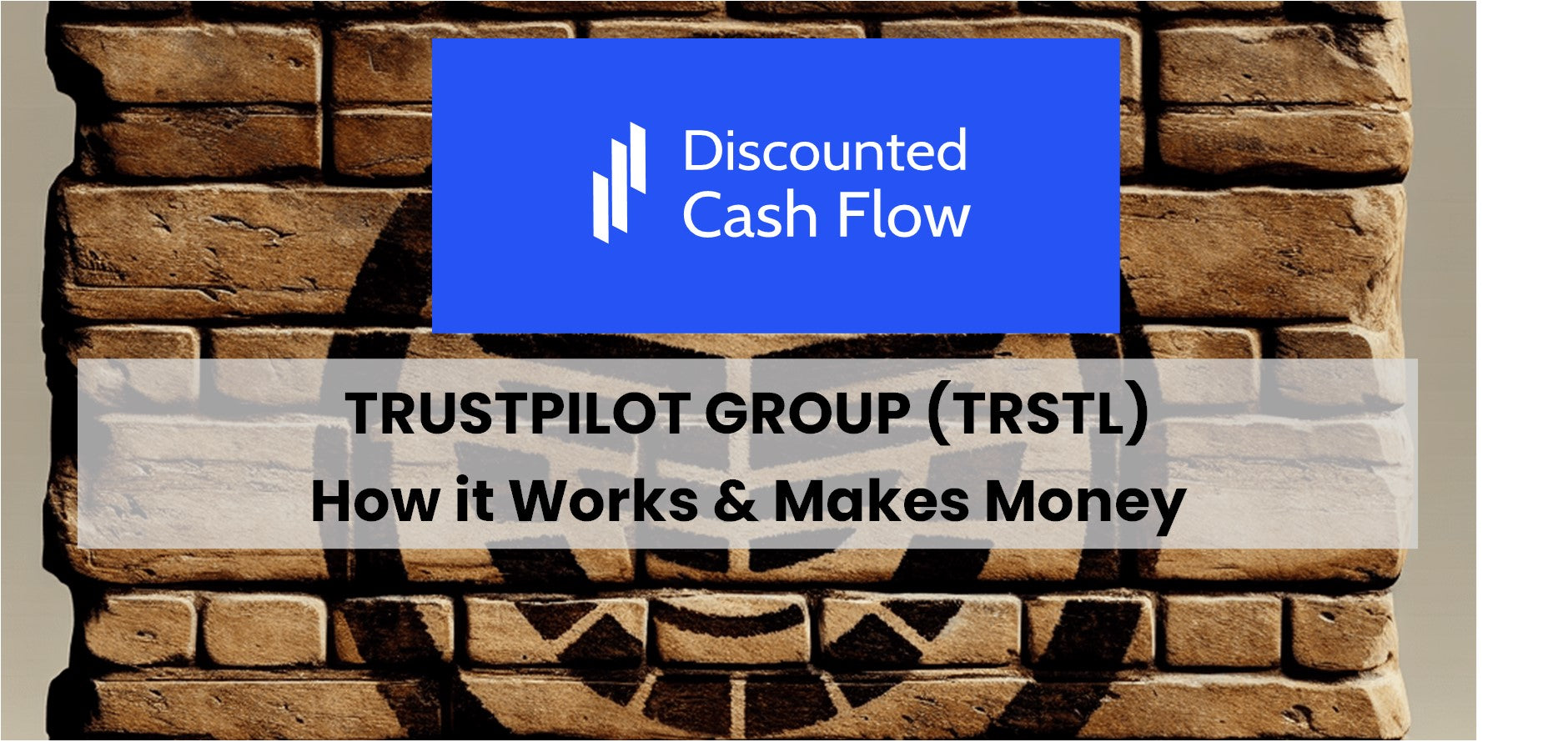 Trustpilot Group (TRSTL): history, ownership, mission, how it works & makes money – DCFmodeling.com