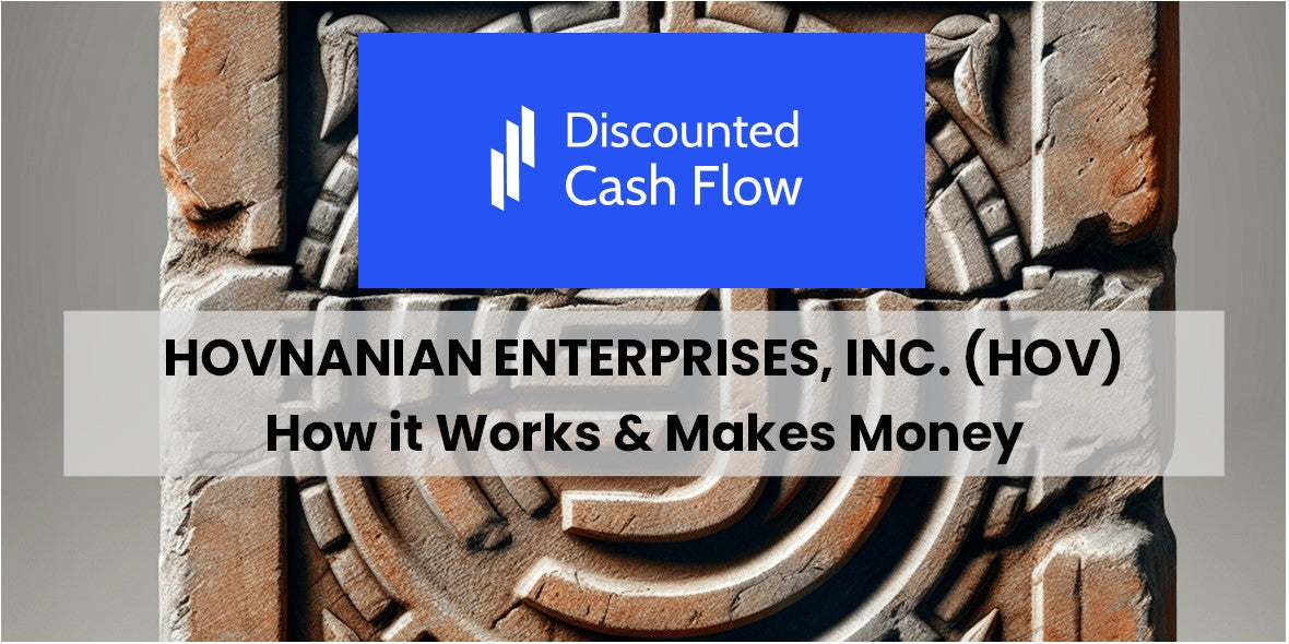 Hovnanian Enterprises, Inc. (HOV): history, ownership, mission, how it works & makes money ...