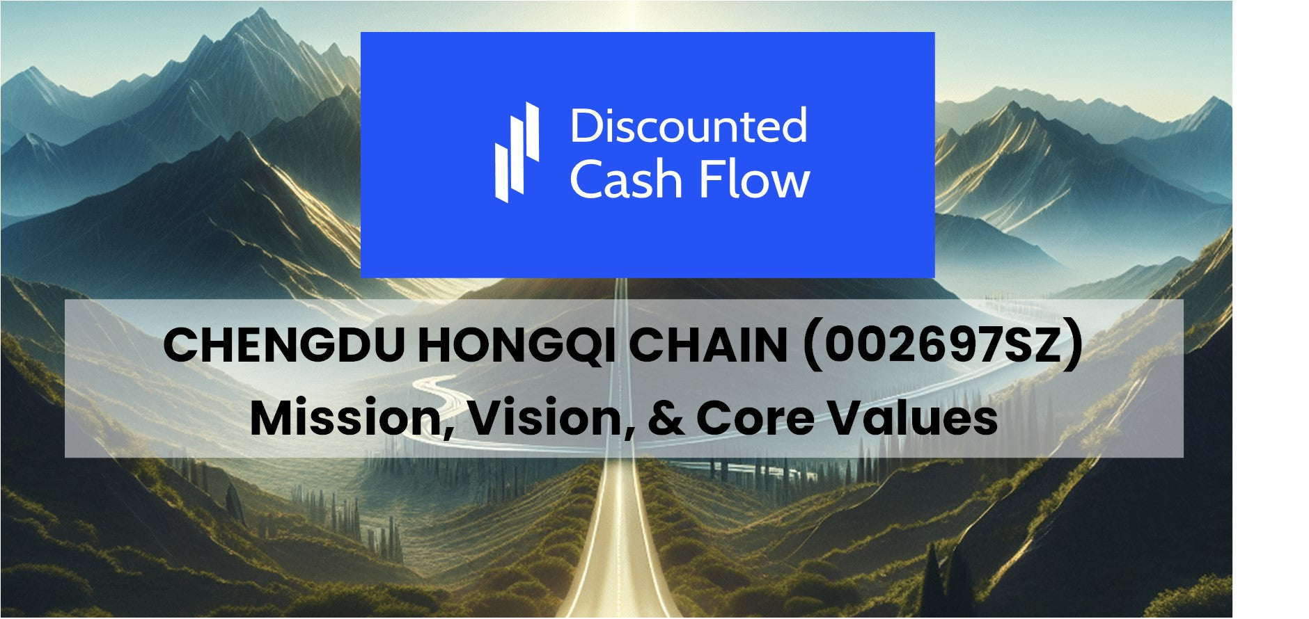 Mission Statement, Vision, & Core Values (2025) of Chengdu Hongqi Chain ...