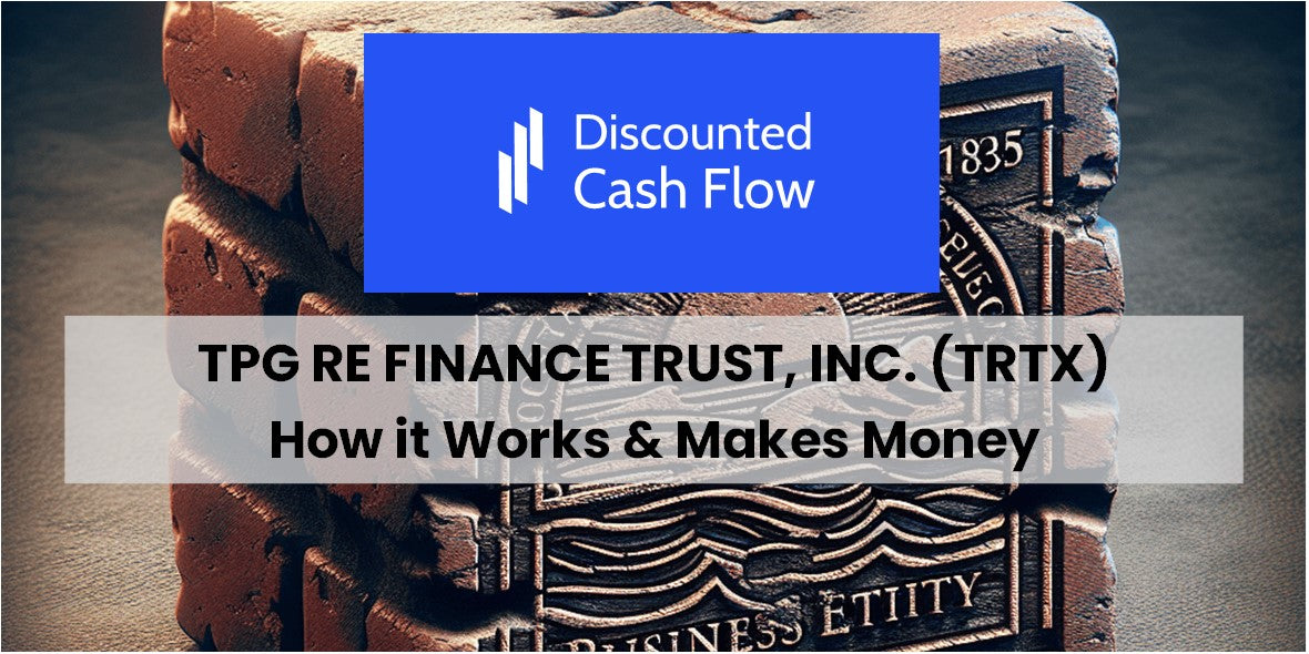 TPG RE Finance Trust, Inc. (TRTX): history, ownership, mission, how it ...