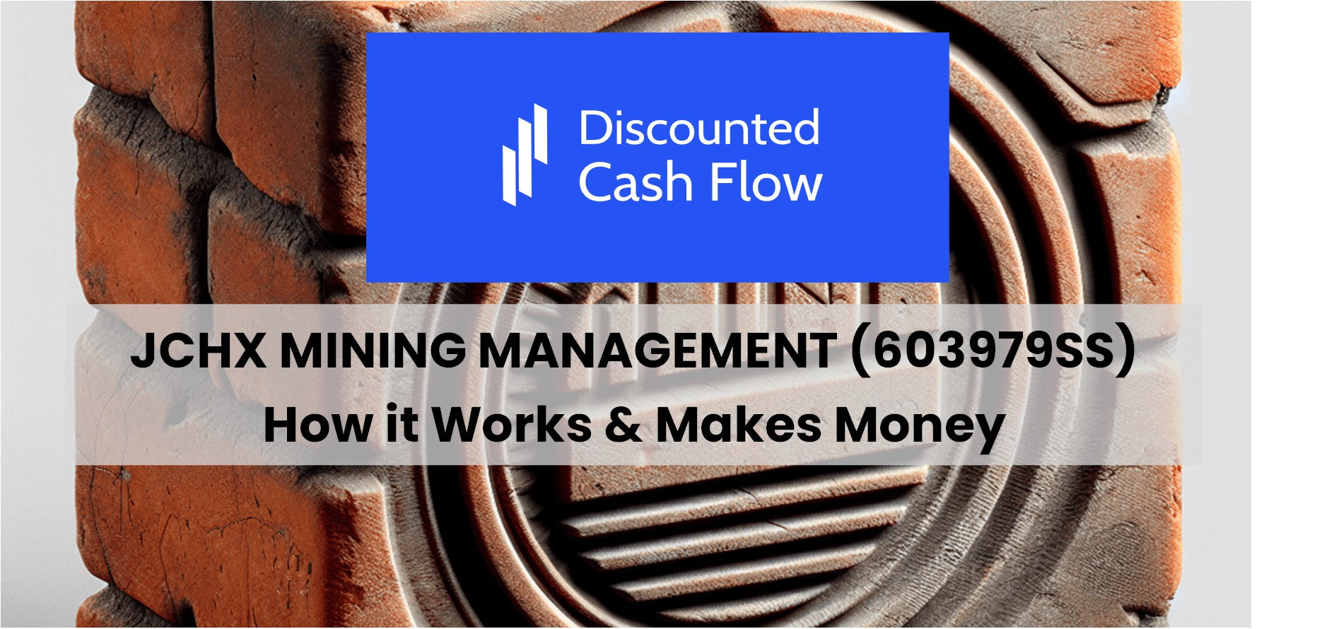 JCHX Mining Management (603979SS): history, ownership, mission, how it ...