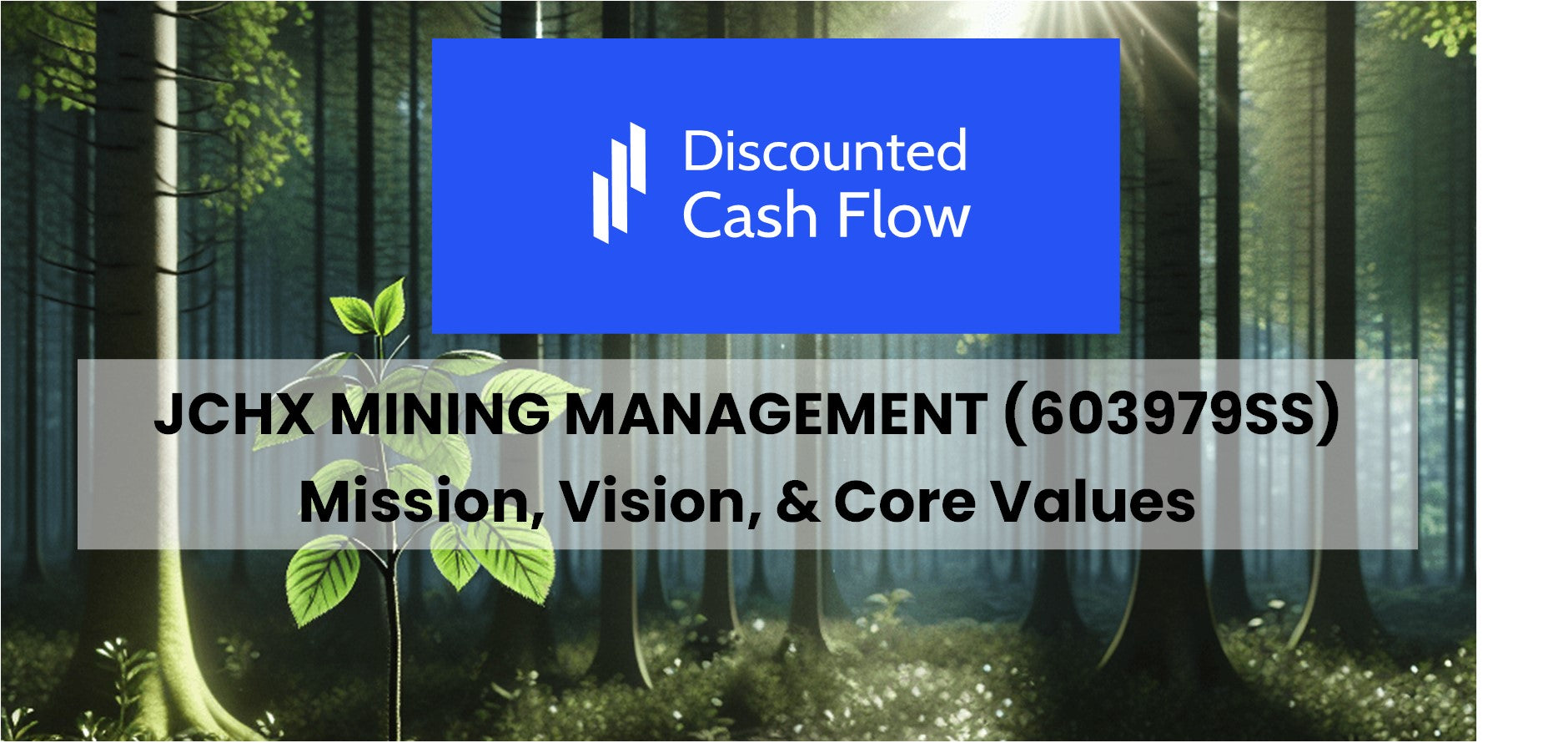 Mission Statement, Vision, & Core Values (2025) of JCHX Mining ...
