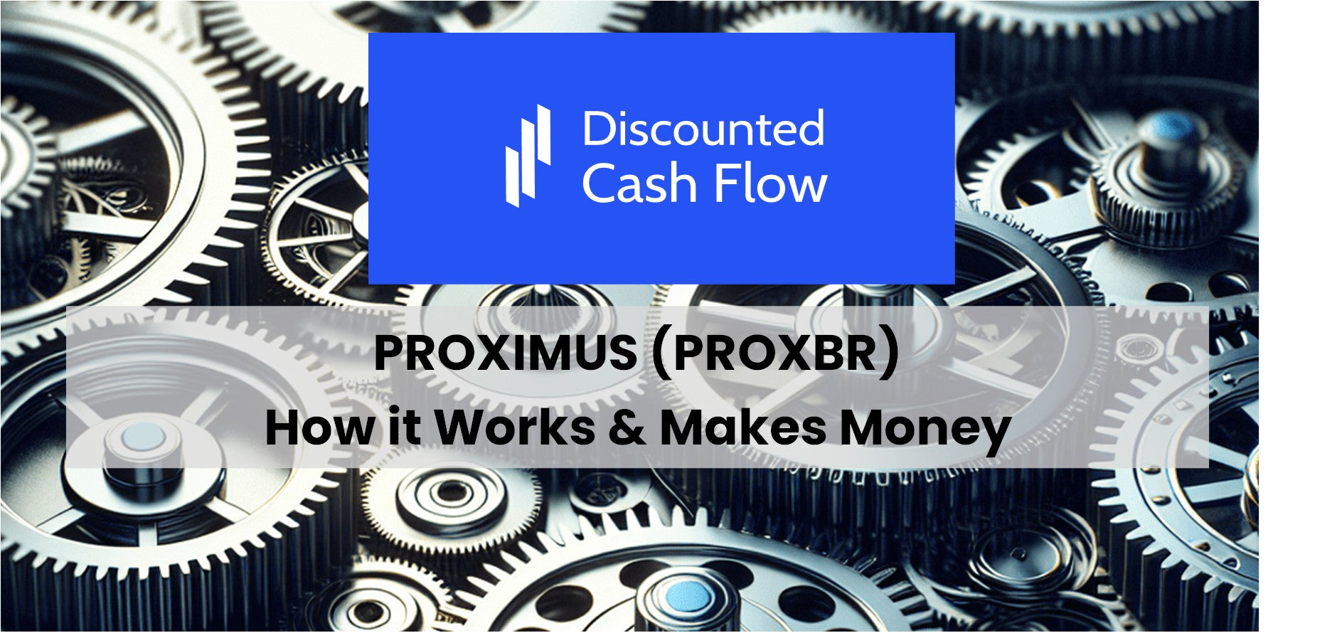 Proximus (PROXBR): historia, propiedad, misión, cómo funciona & gana ...