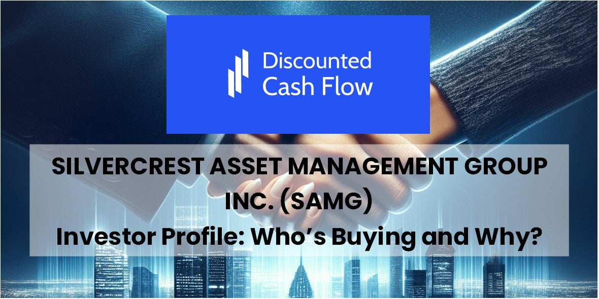 Exploring Silvercrest Asset Management Group Inc. (SAMG): Who s Buying ...