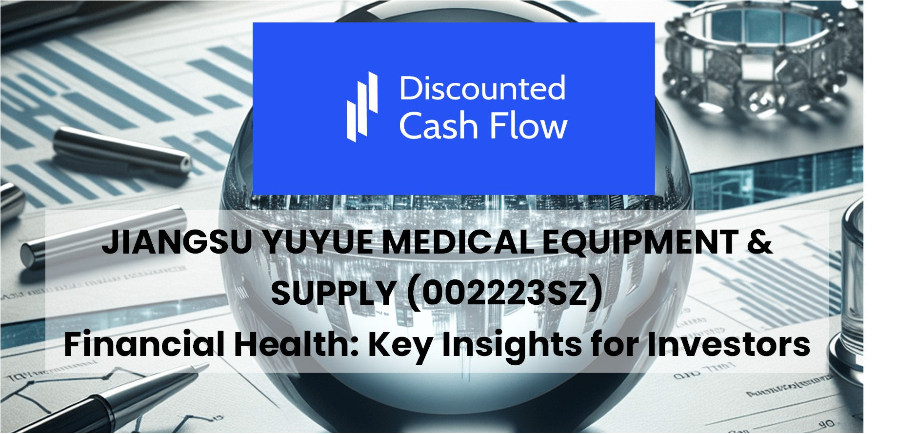 Breaking Down Jiangsu Yuyue Medical Equipment & Supply (002223SZ ...