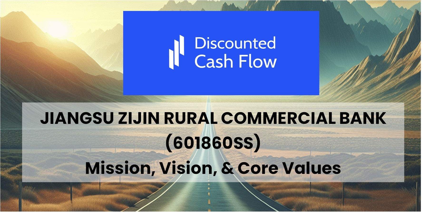 Mission Statement, Vision, & Core Values (2025) of Jiangsu Zijin Rural ...