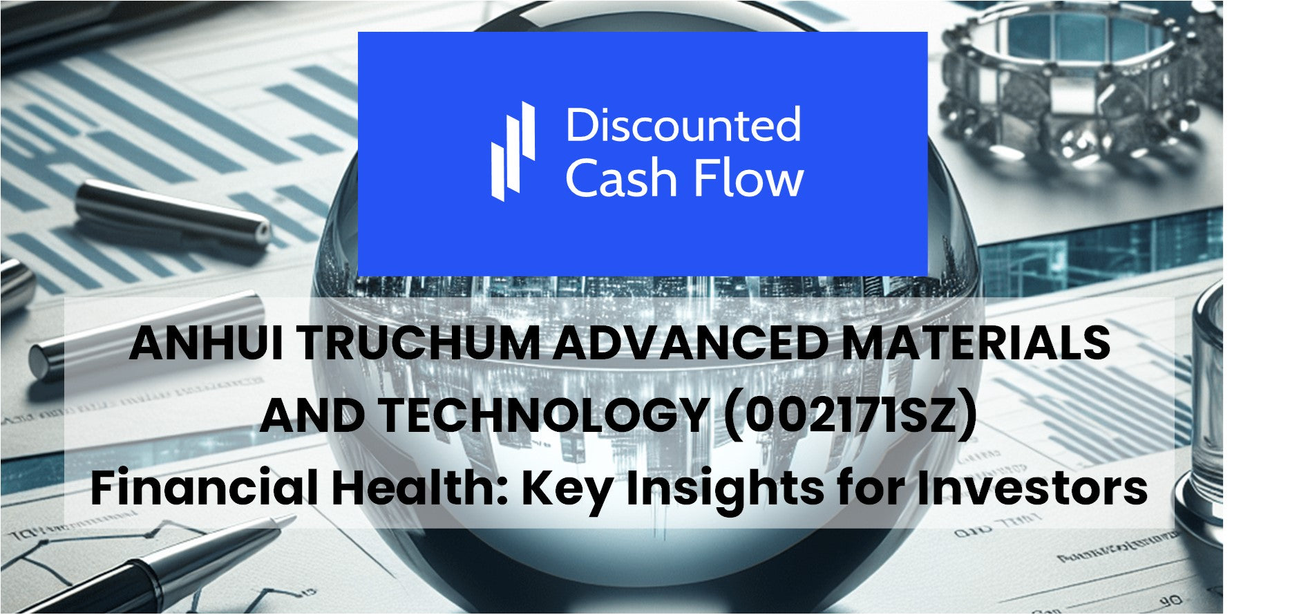 Breaking Down Anhui Truchum Advanced Materials and Technology (002171SZ ...