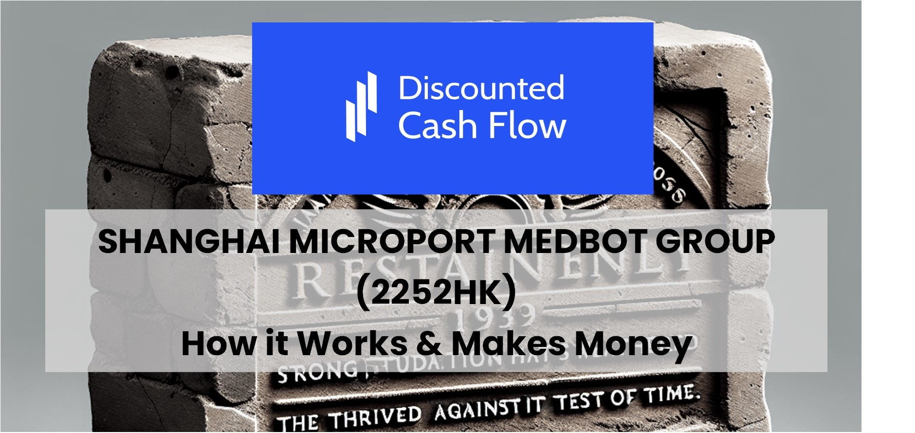 Shanghai MicroPort MedBot Group (2252HK): history, ownership, mission ...