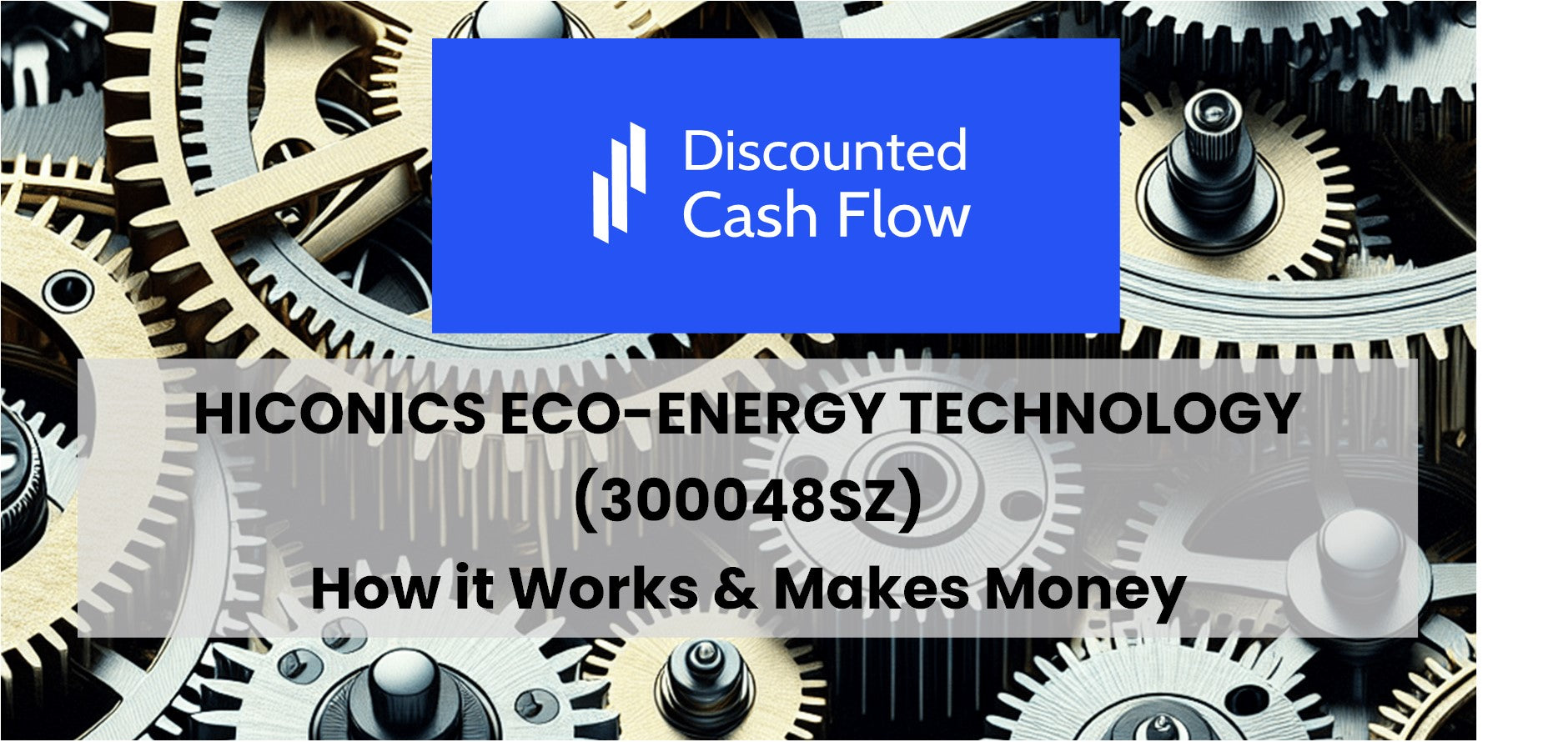 Hiconics Eco-energy Technology (300048SZ): history, ownership, mission ...