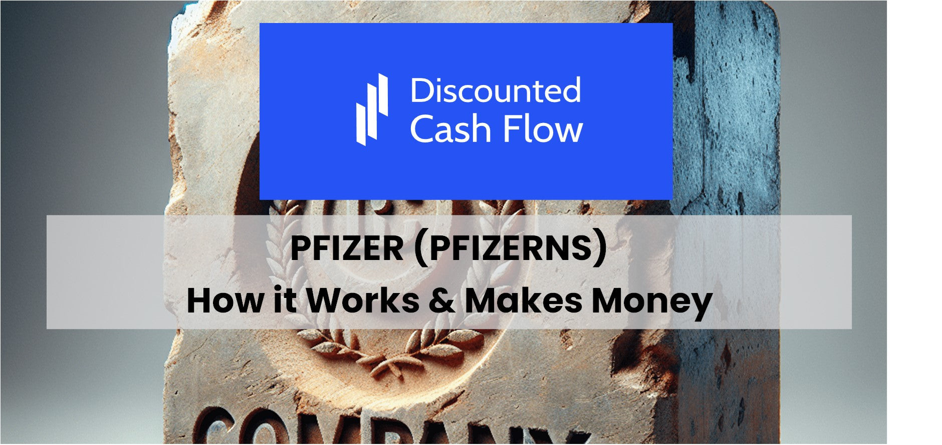 Pfizer (PFIZERNS): history, ownership, mission, how it works & makes ...